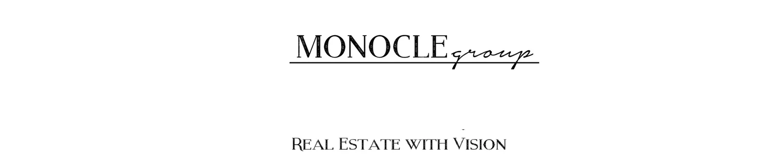 Monocle Group. Real Estate With Vision